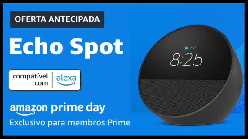Oferta antecipada Prime Day: desconto de 22% no Echo Spot com Alexa