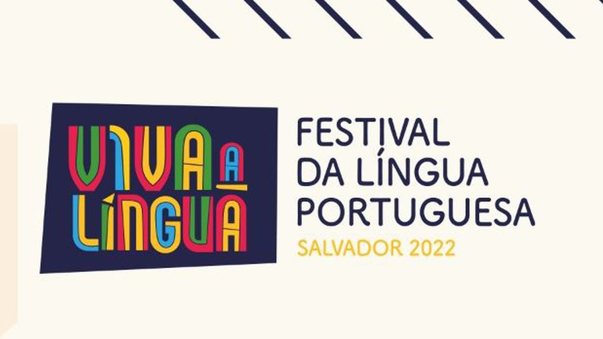 Festival Viva a Língua 2022 reúne música, culinária e literatura em Salvador